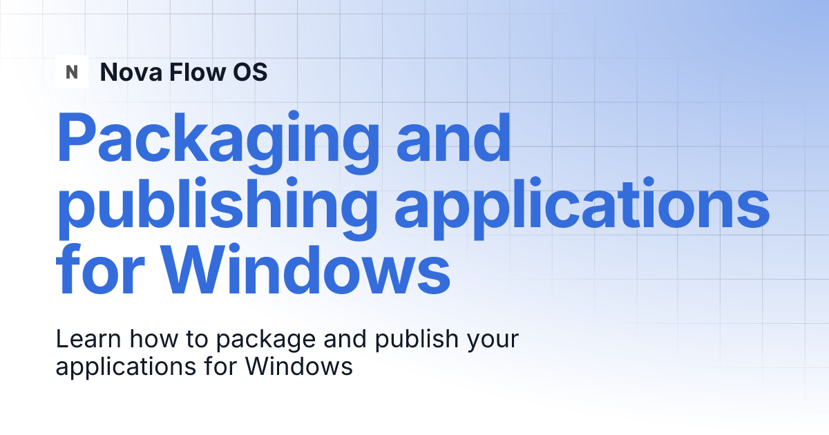 Packaging and publishing applications for Windows | KDE Developer Platform | Nova Flow OS