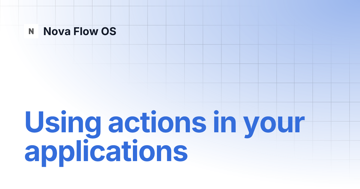 Using actions in your applications | KDE Developer Platform | Nova Flow OS