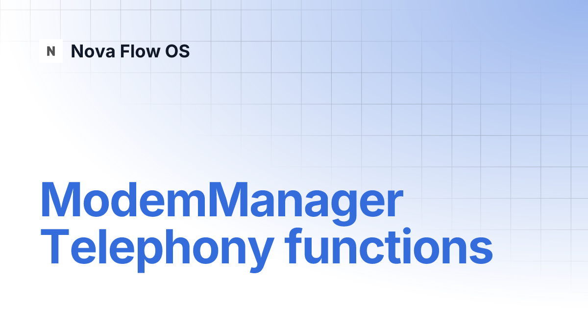 ModemManager Telephony functions | Nova Flow OS