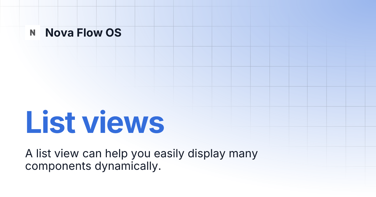 List views | Nova Flow OS