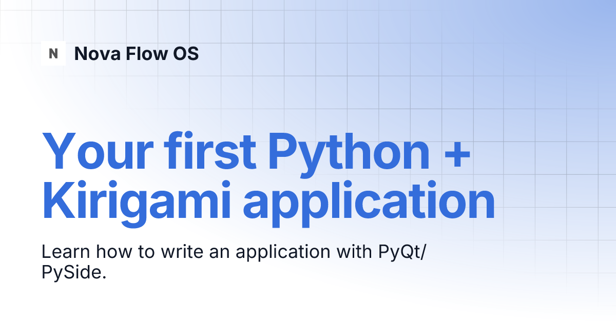 Your first Python + Kirigami application | Nova Flow OS