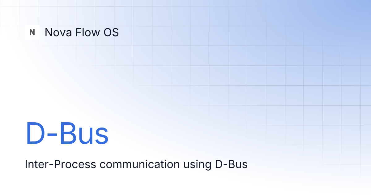 D-Bus | Nova Flow OS