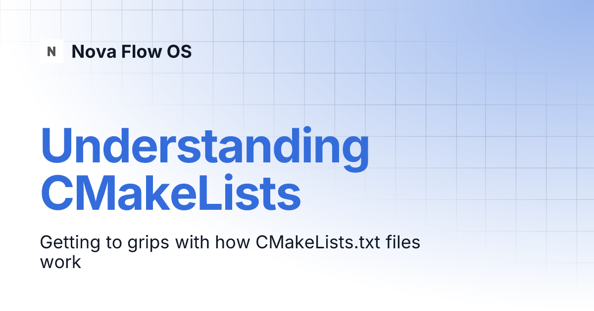 Understanding CMakeLists | KDE Developer Platform | Nova Flow OS