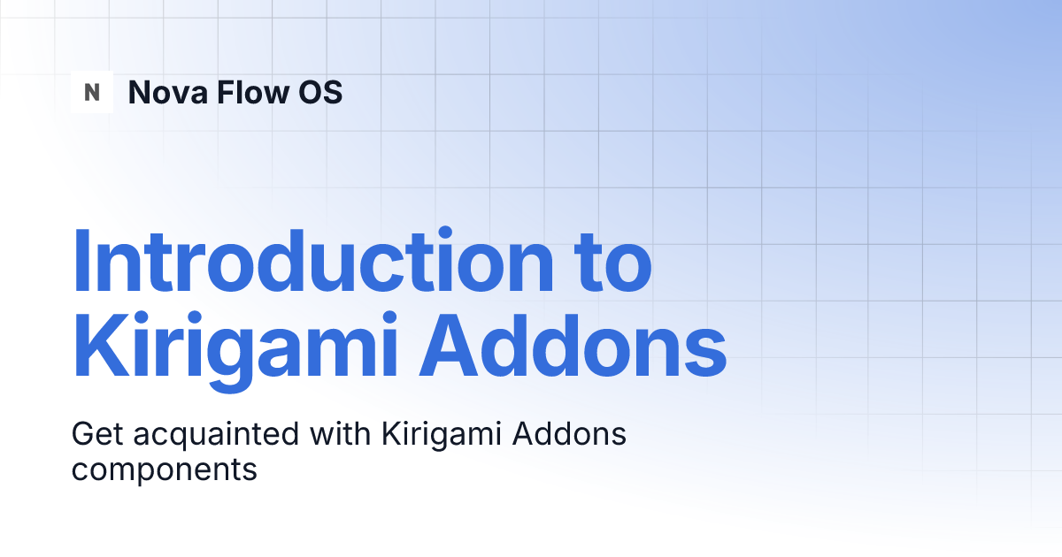 Introduction to Kirigami Addons | Nova Flow OS