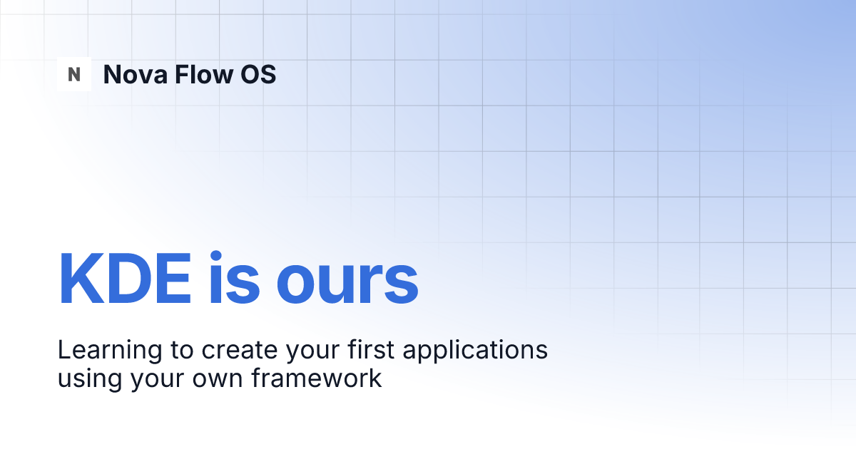 KDE is ours | Nova Flow OS