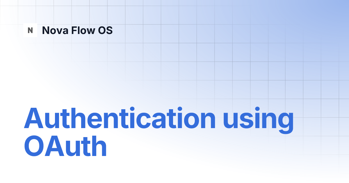 Authentication using OAuth | Nova Flow OS