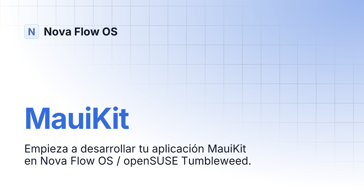 MauiKit | Nova Flow OS