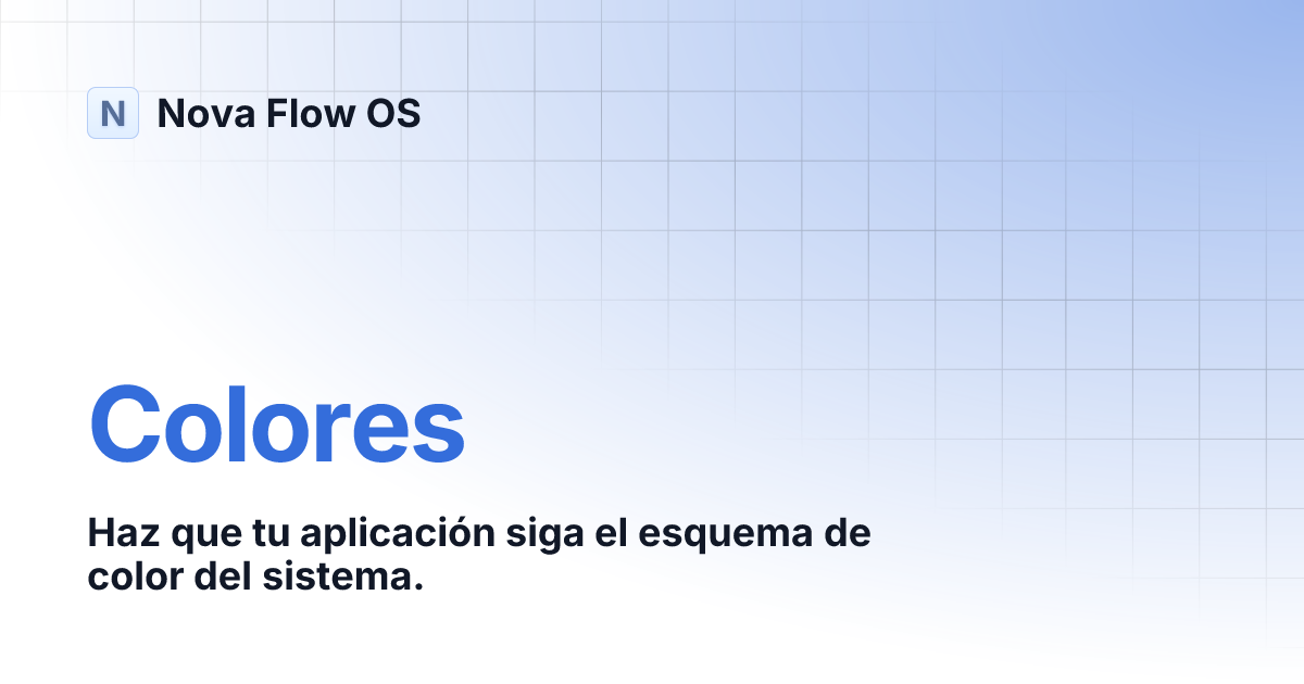 Colores | Nova Flow OS
