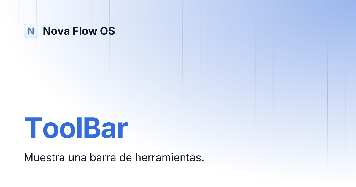 ToolBar | Nova Flow OS